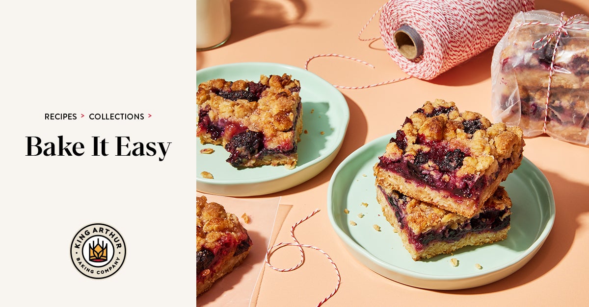 Bake It Easy | King Arthur Baking
